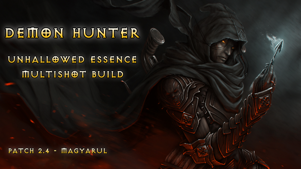 Demon Hunter - Unhallowed Build - Diablo 3 Hungary